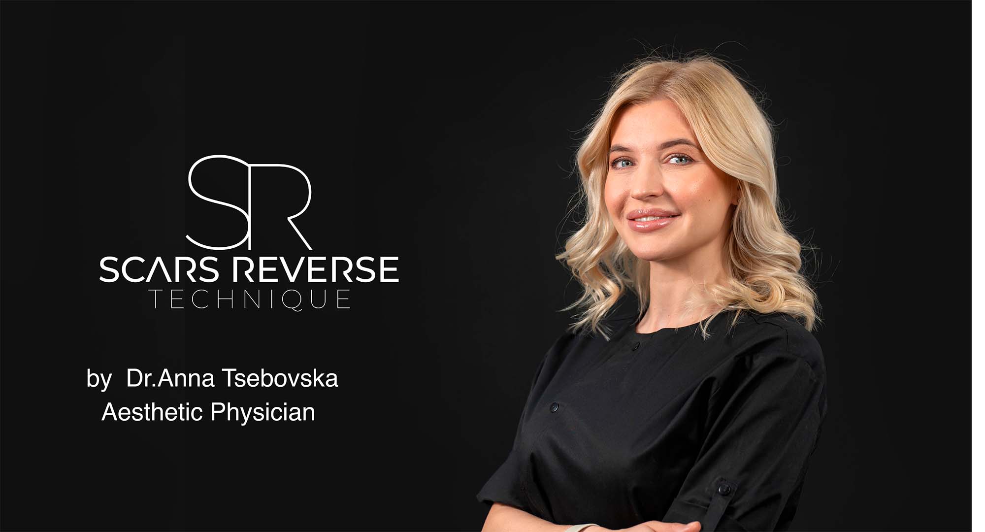 SCARS REVERSE TECHNIQUE: A PIONEERING APPROACH DEVELOPED BY Dr. ANNA TSEBROVSKA - INNOAESTHETICS